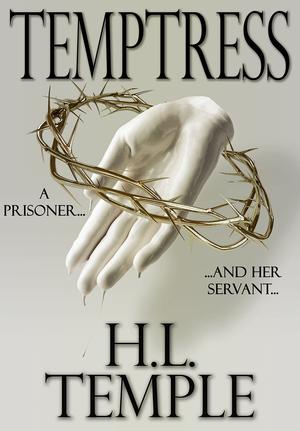 Temptress: A Dark Fantasy Femdom Romance by H.L. Temple