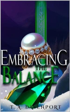 Embracing the Balance by Terrene Davenport, Laura Apgar