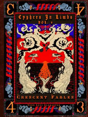 Cyphers In Limbo VOL.4 - Crescent Fables: A collection of medieval ...