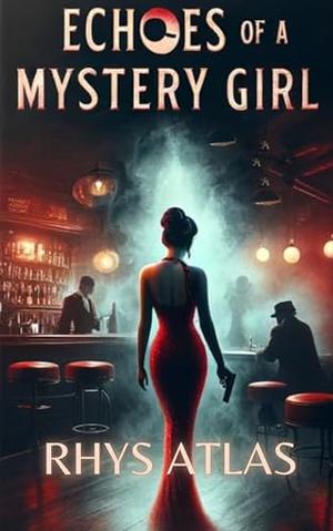 ECHOES OF A MYSTER GIRL: A Tale of Jazz, Intrigue, and Romance in New ...