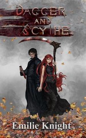 50 books like Dagger and Scythe: The Ichorian Epics Book 2 by Emilie ...