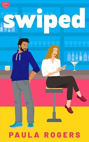 Swiped: The brand new rivals-to-lovers, slow burn, STEM rom-com by ...