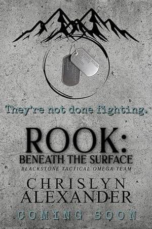 ROOK: Beneath The Surface by Chrislyn Alexander