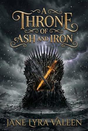 50 books like A Throne of Ash and Iron: An Epic Fantasy War Romance by ...