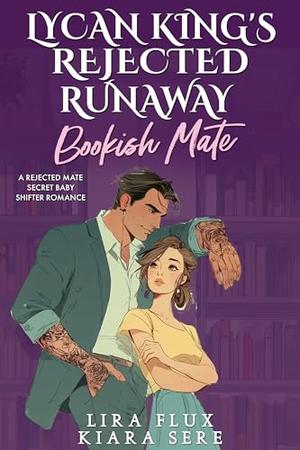 50 books like Lycan King’s Rejected Runaway Bookish Mate: A Rejected ...