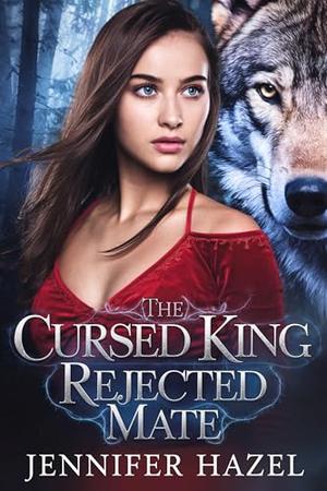 The Cursed King Rejected Mate: A Secret Baby Pregnancy Shifter Romance ...