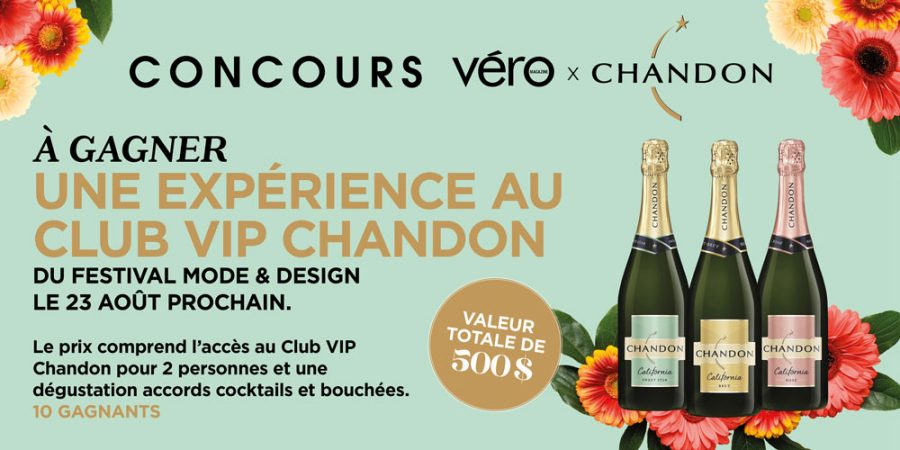 Gagnez une soirée au club VIP CHANDON du festival Mode & Design ...