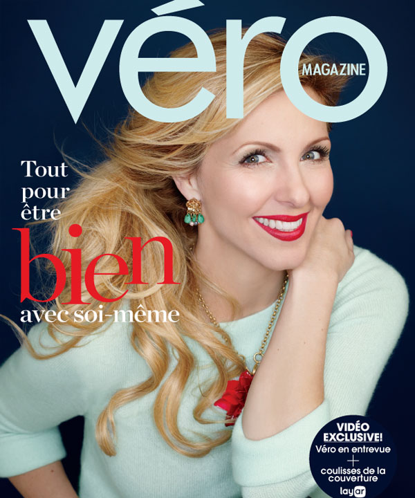 Ce que vous réserve le 3ème numéro du Véro magazine - Véronique Cloutier