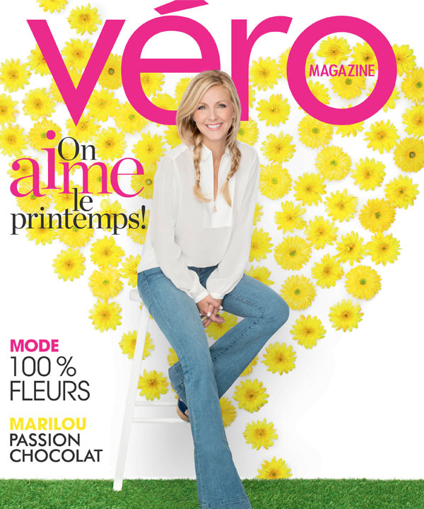 Véro magazine no 7 : On célèbre le printemps! - Véronique Cloutier