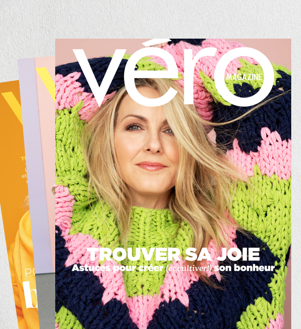 Le magazine VÉRO par Véronique Cloutier | Véro
