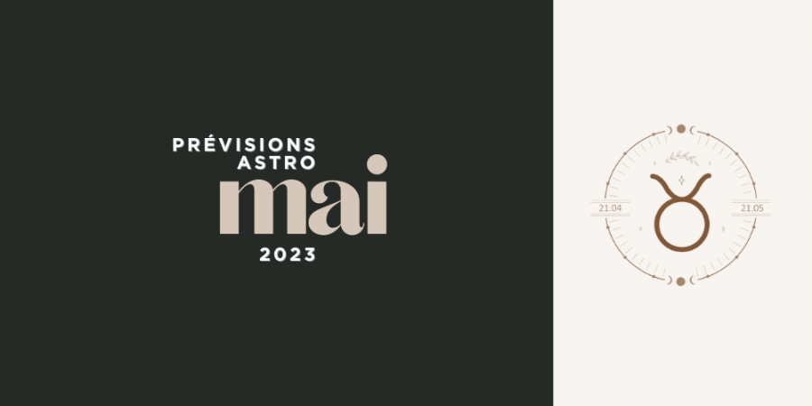 Horoscope Taureau Mai 2023