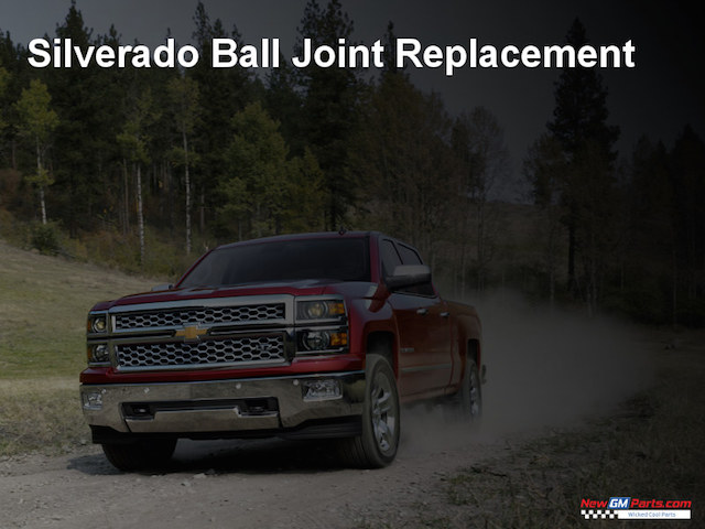 Chevy Truck Ball Joint Replacement Instructions | NewGMParts.com