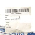 OEM NEW Ford Guide F81Z3T695Aa F81Z-3T695-AA | QuirkParts