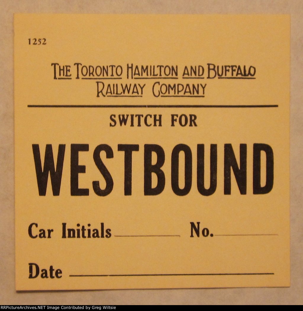 Toronto, Hamilton and Buffalo Railway Car Tag for westbound switching