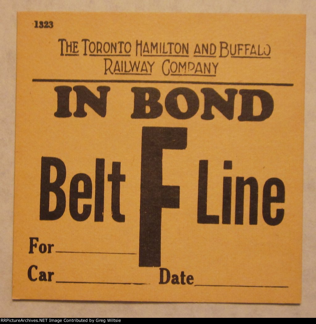 Toronto, Hamilton and Buffalo Railway Car Tag for In Bound Belt Line