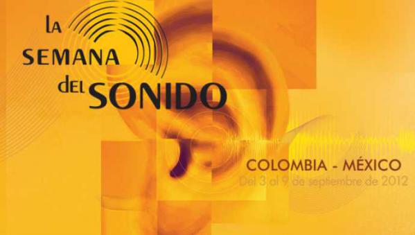 Colombia celebra por primera vez la Semana del Sonido del 3 al 9 de ...