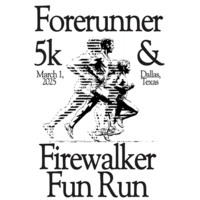 2026 Forerunner 5K & Firewalker Fun Run | Dallas