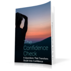 Sign in for Confidence Check- 6 Questions That Transform Doubt Into ...