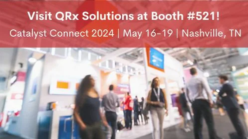 RXinsider | QRx Solutions is Exhibiting at Catalyst Connect!