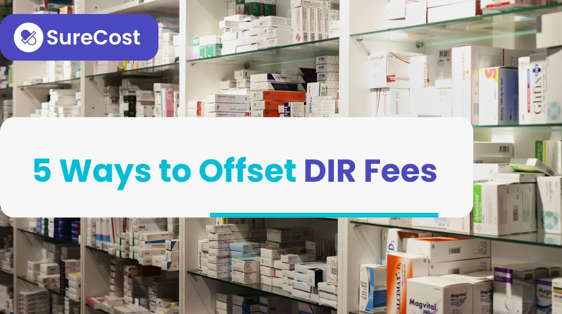 RXinsider | 5 Ways to Offset DIR Fees