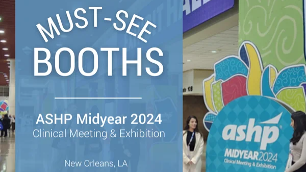 RXinsider | Must See Booths: ASHP Midyear 2024