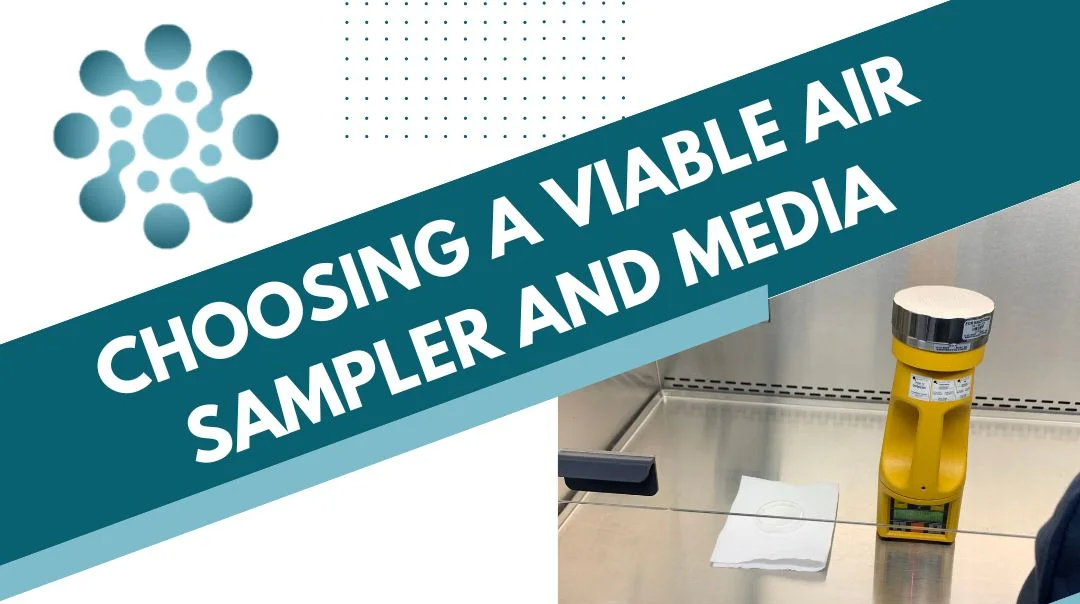 RXinsider | Webinar: Choosing a Viable Air Sampler and Media
