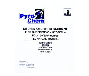 Pyro-Chem 551274-5 Pyro-Chem Kitchen Knight II Technical Manual