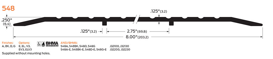 Zero 548A 34" Saddle Threshold with 2 supporting legs, 8"W x 1/4"H, 34" Length, Mill Finish Aluminum