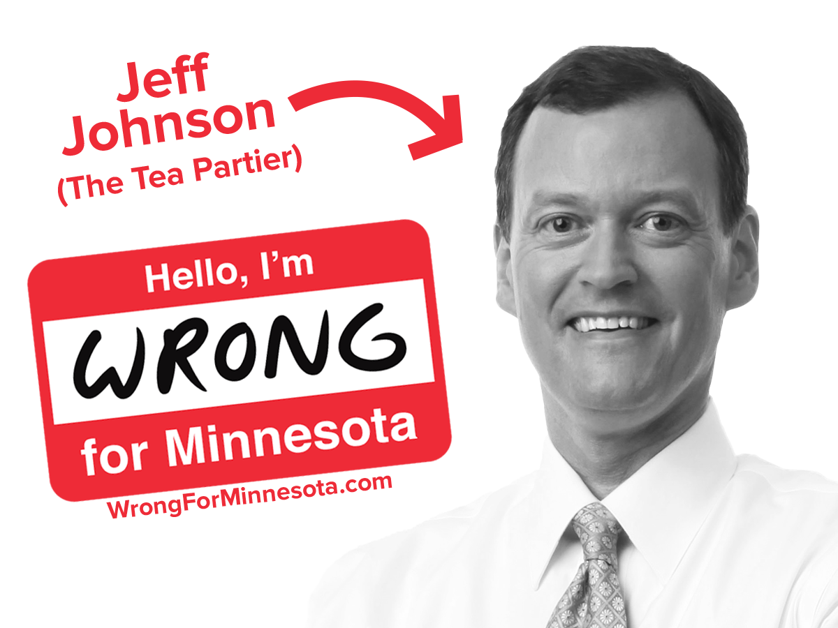 Jeff Johnson is Wrong for Minnesota
