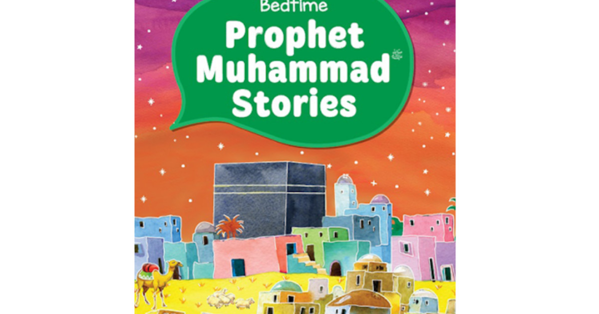 eTukuri - Products | Bedtime Prophet Muhammad Stories