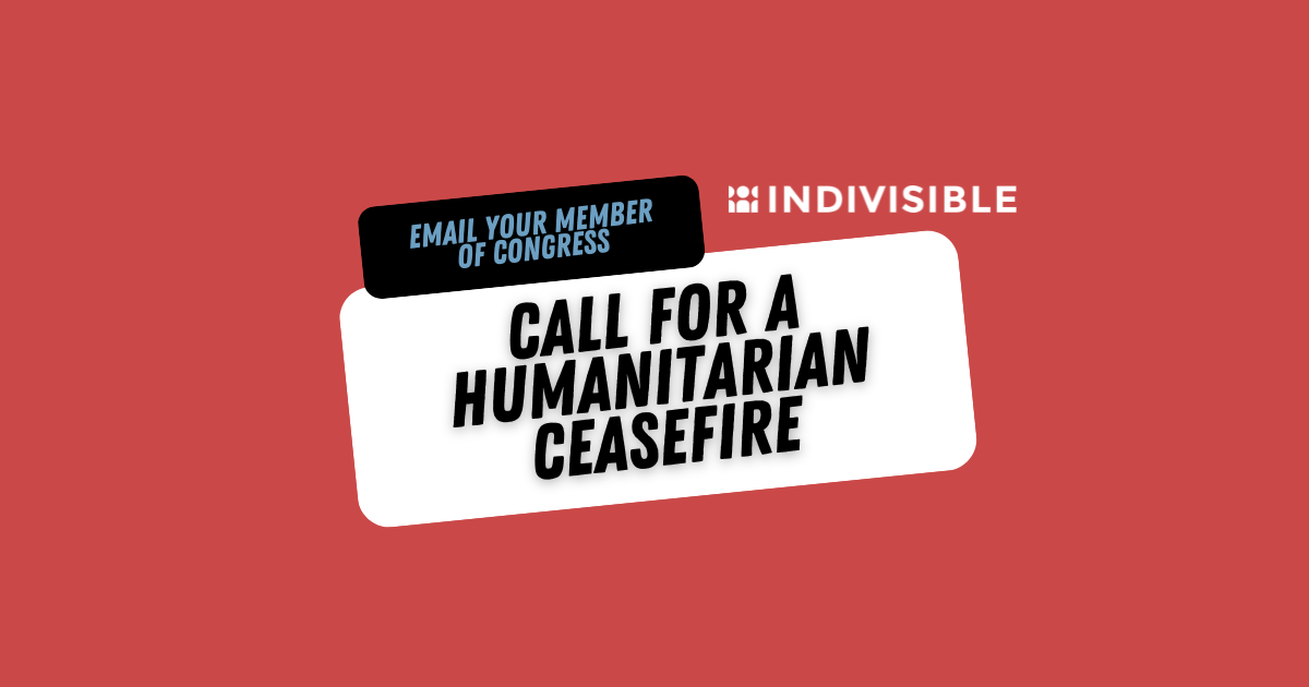 Tell Congress: Withhold Offensive Weapons, Help Secure a Ceasefire ...