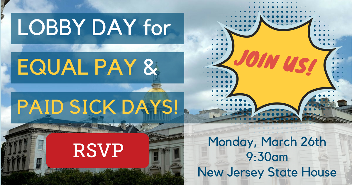 MomsRising.org | RSVP: New Jersey Lobby Day for Equal Pay & Paid Sick Days!