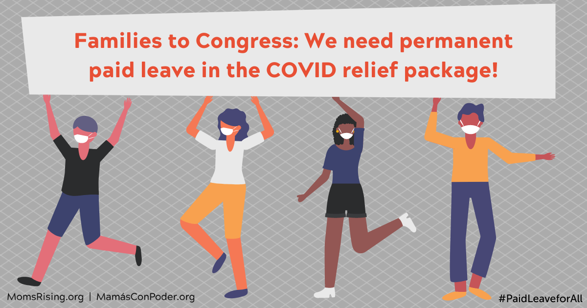 MomsRising.org | Congress Must Include Permanent Paid Leave in the Next ...