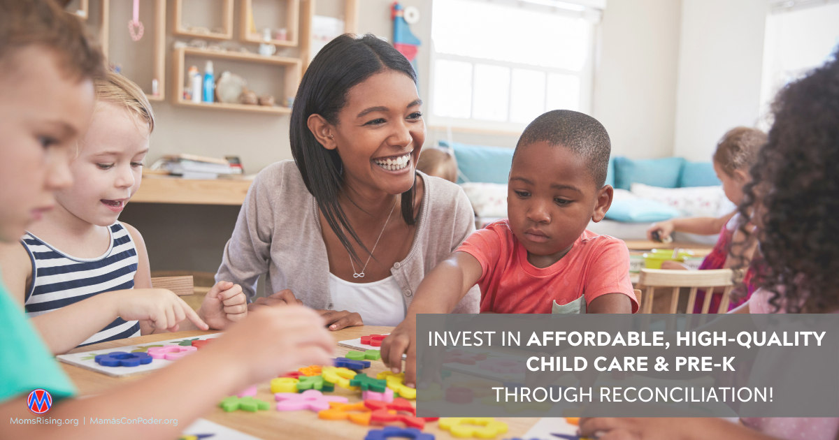 MomsRising.org | TAKE ACTION: Reconciliation can save child care!