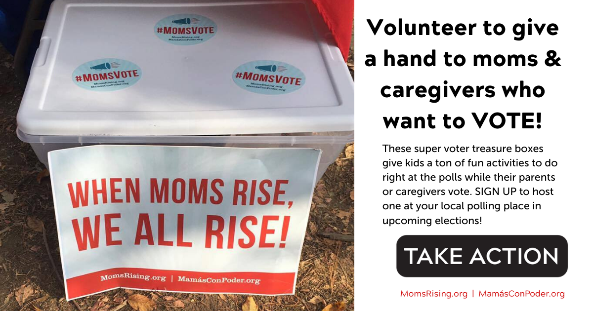 MomsRising.org | Super Voter Treasure Boxes - Help Moms and Caregivers ...