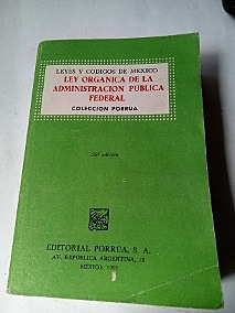 La administración Pública Federal timeline | Timetoast timelines