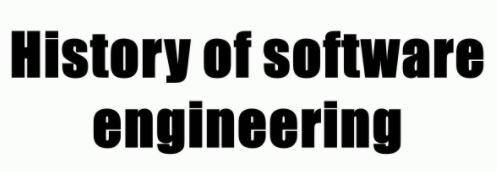 History Of Software Engineering timeline | Timetoast timelines