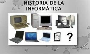 LA HISTORIA DE LA INFORMATICA timeline | Timetoast timelines