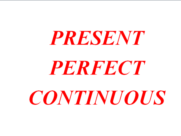 Perfect Continuous Tenses timeline | Timetoast timelines