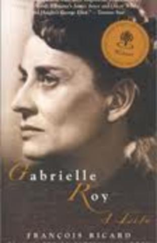 Life and Times of Gabrielle Roy timeline | Timetoast timelines