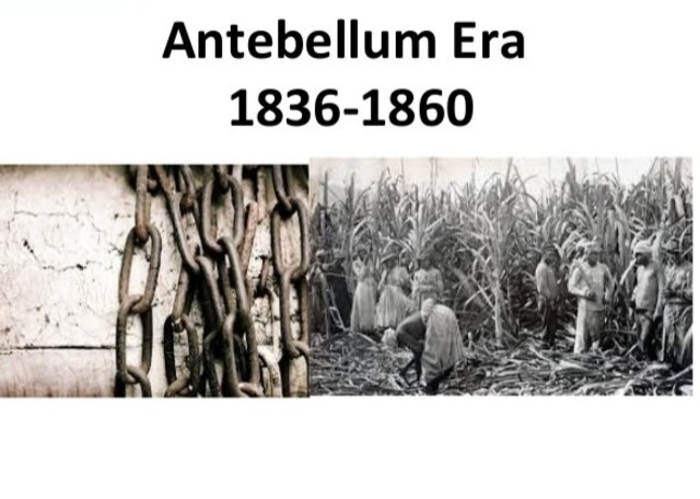 Antebellum Era timeline | Timetoast timelines