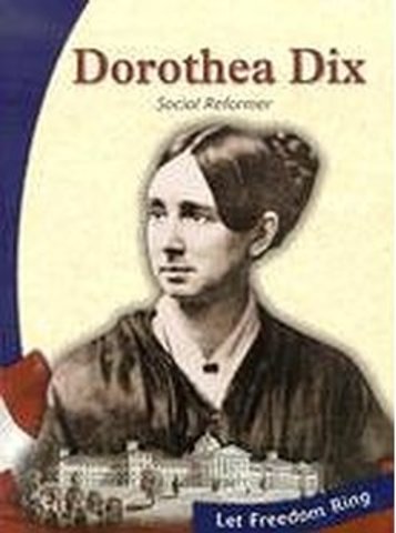 Dorothea Lynde Dix timeline | Timetoast timelines