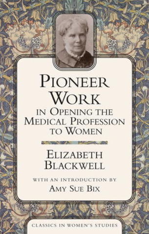Elizabeth Blackwell timeline | Timetoast timelines