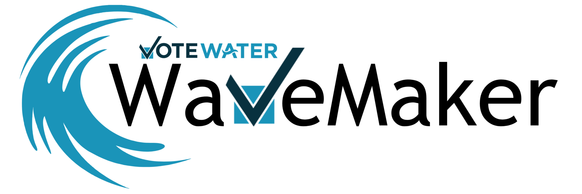 Become a 'WaveMaker' - and help us make waves! - VoteWater.org