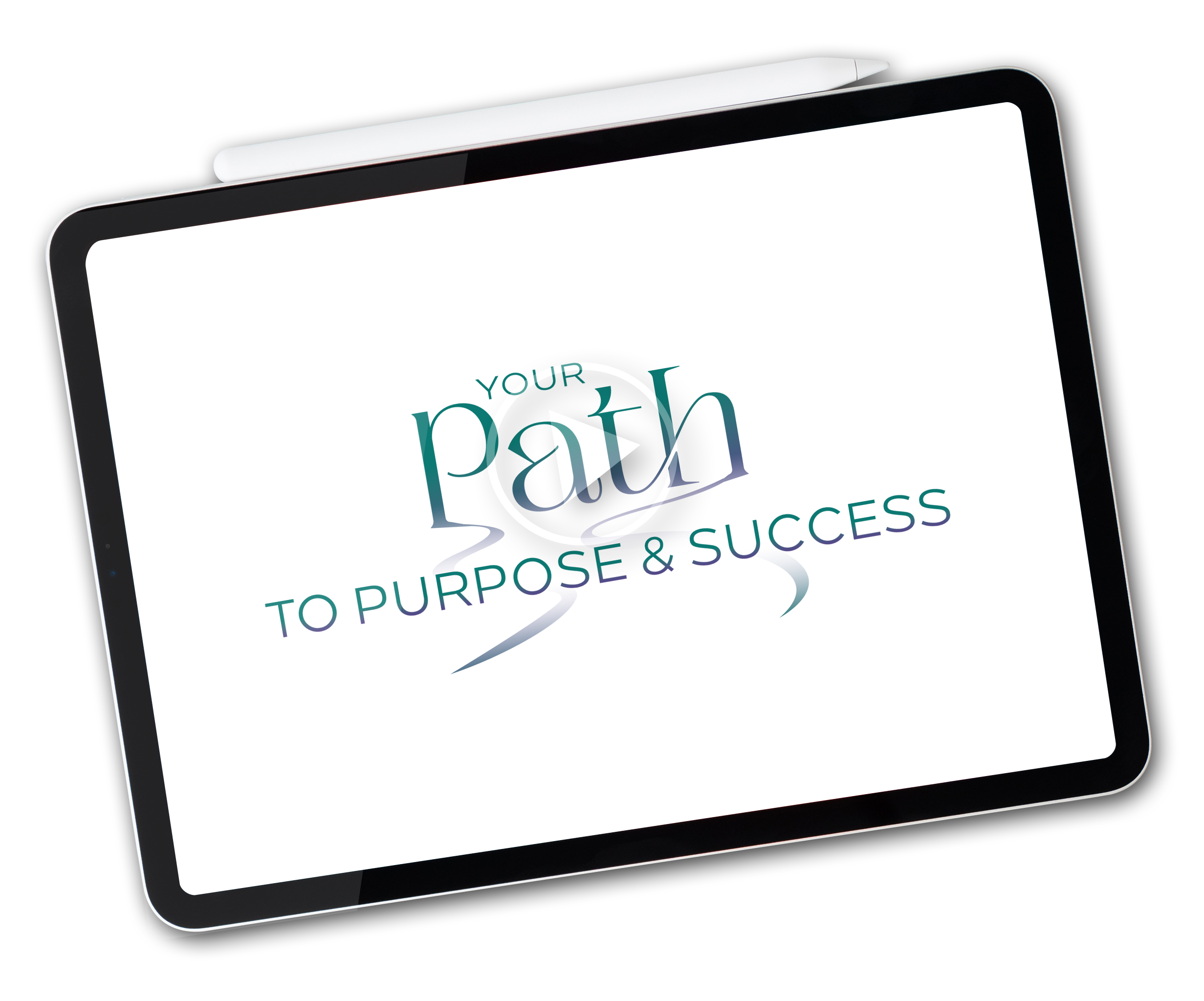 Your Path To Purpose & Success