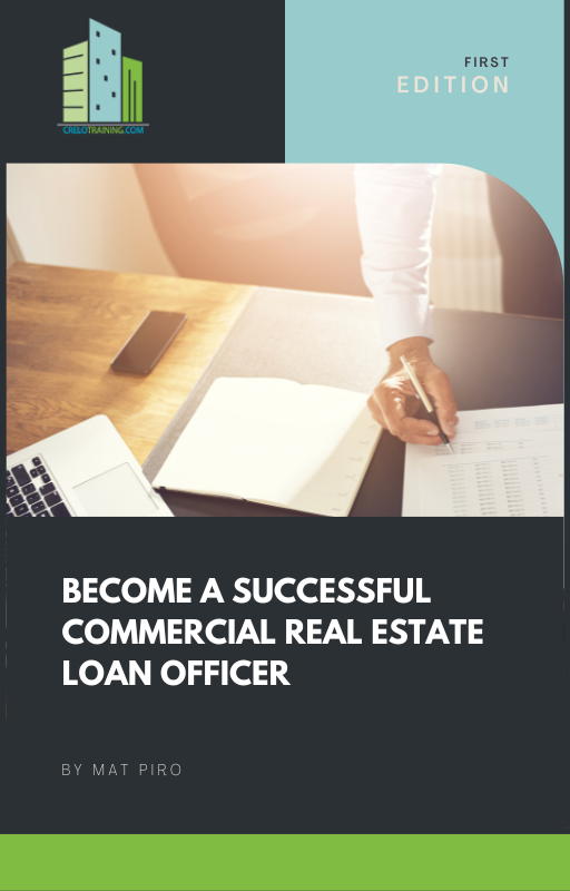 Grow your Commission Checks Closing Commercial Property Loans!