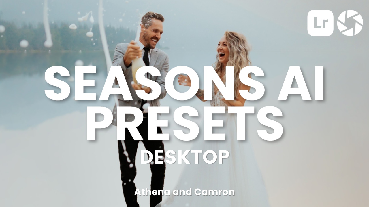 Seasons Ai Desktop Presets Best-Selling Lightroom Editing Tools