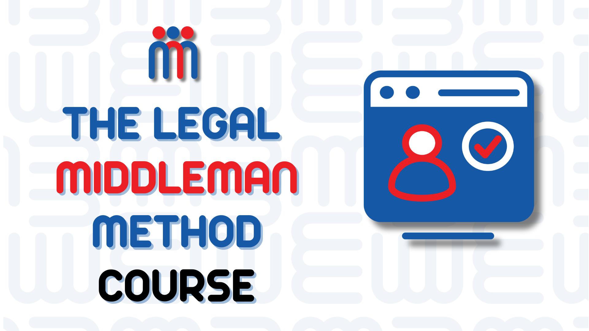 The Legal Middleman Method Course Complete Training for GovCon