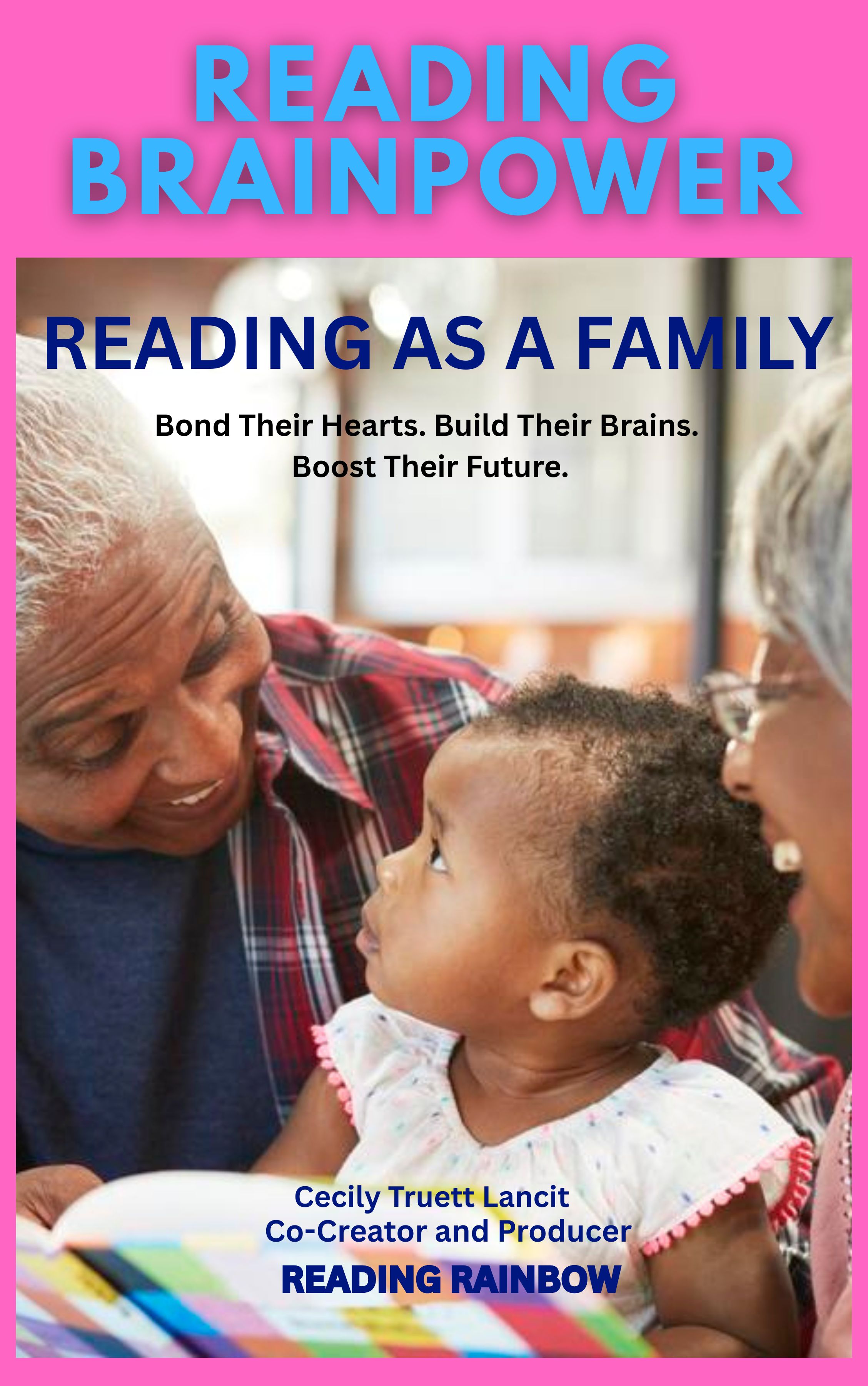 READING BRAINPOWER: READING AS A FAMILY