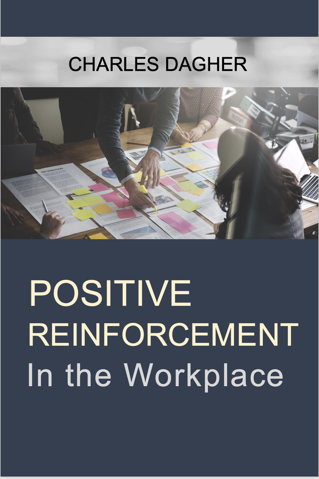 Positive Reinforcement in the Workplace